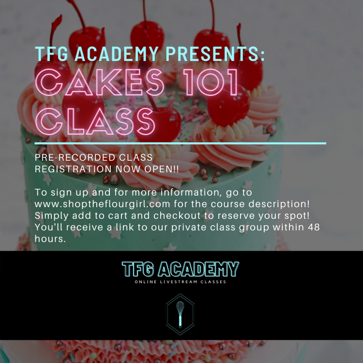TFG Academy - Online Livestream Classes – The Flour Girl | Baking Supply Shop